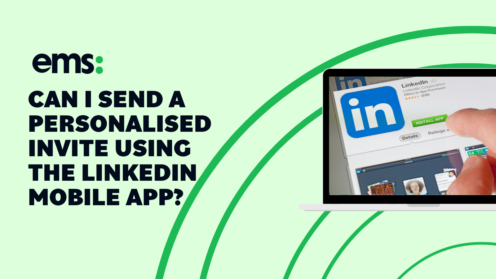 Can I Send A Personalised Invite Using The LinkedIn Mobile App 