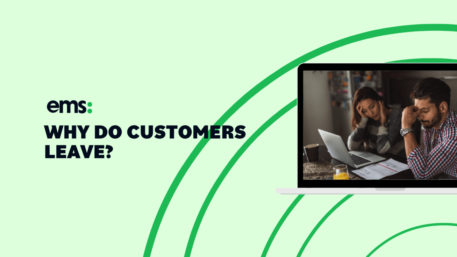 Why Do Customers Leave? How To Win Them Back?